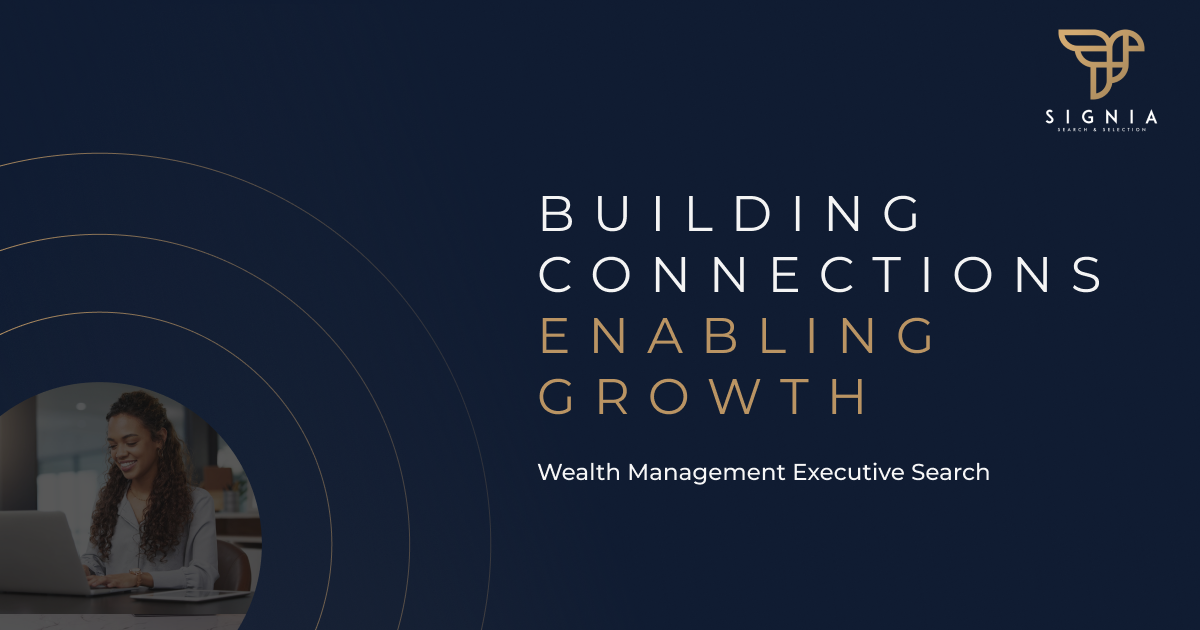 Signia - Wealth Management Executive Search